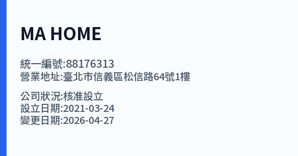 MA HOME的照片-統編 88176313(臺北市) 公司登記資料與營業項目詳細圖表