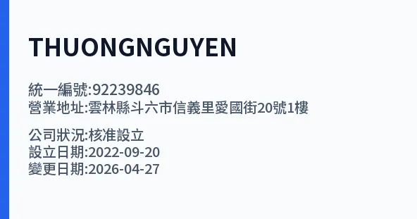 THUONGNGUYEN的照片-統編 92239846(雲林縣) 公司登記資料與營業項目詳細圖表